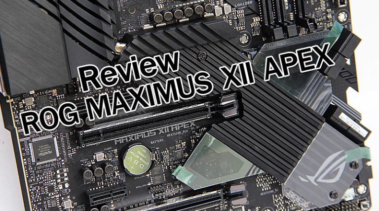 รีวิว ROG MAXIMUS XII APEX ที่สุดแล้วสำหรับสาย Overclock – CLOCK'EM UP